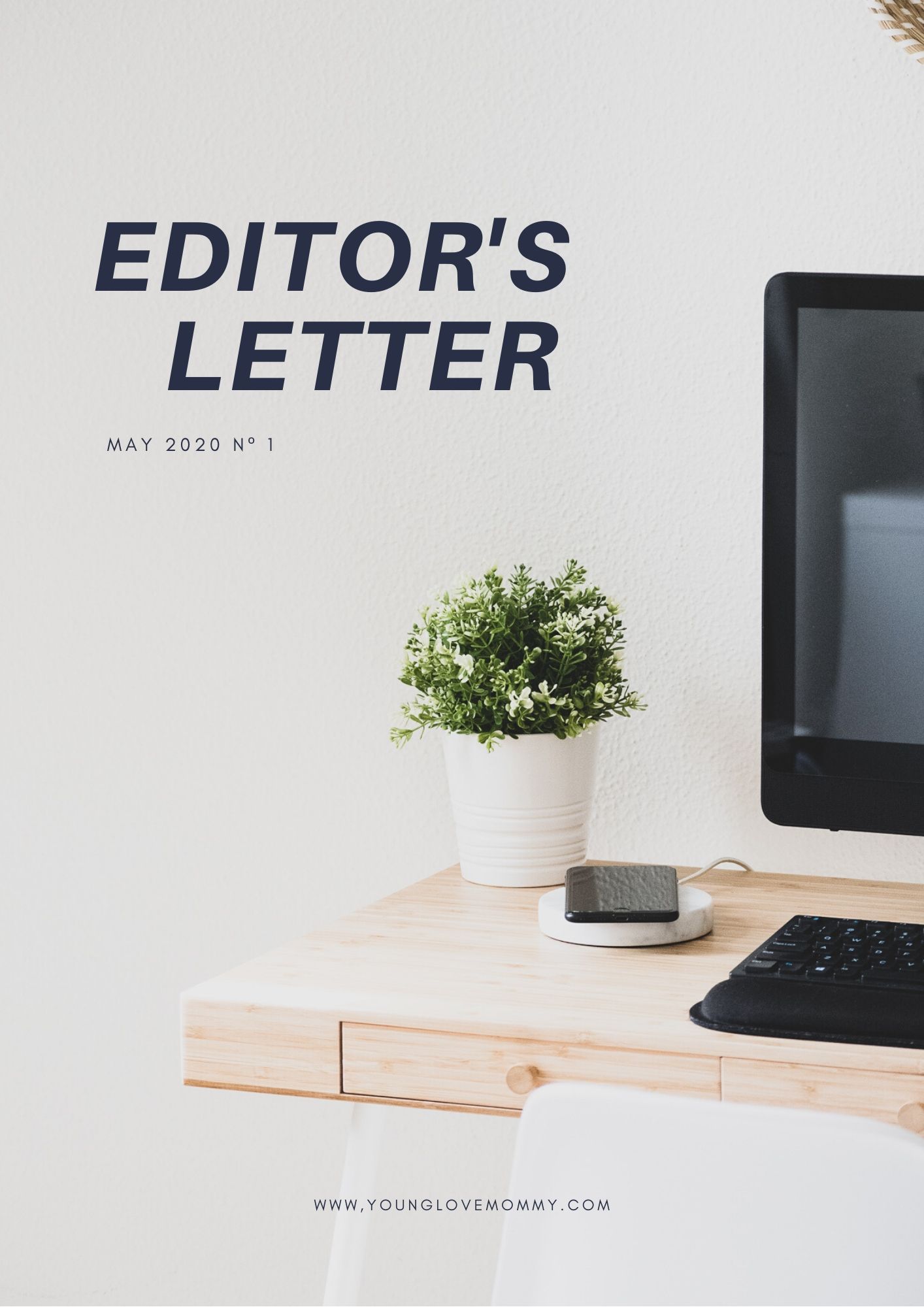 Editor's Letter | May 2020 | Young Love Mommy